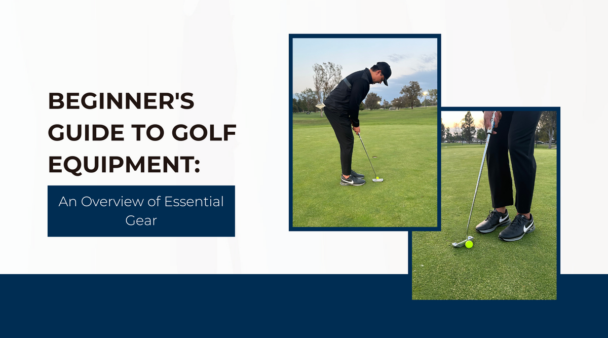 Beginner's Guide to Golf Equipment: An Overview of Essential Gear ...
